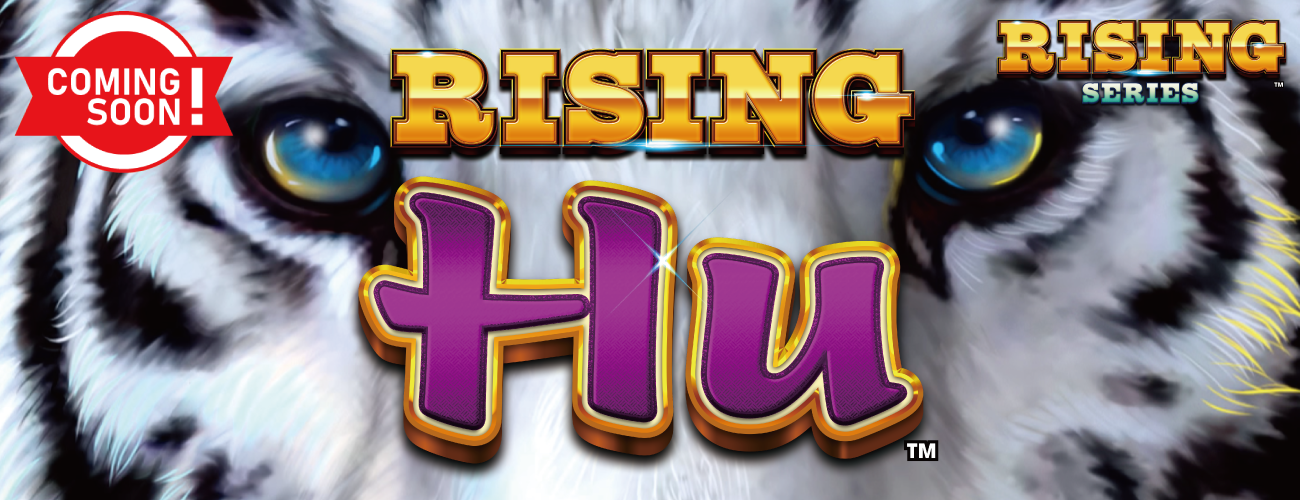 Rising Hu｜SEGA SAMMY CREATION INC.